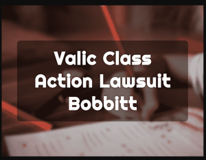 Bobbit Settlement Administrator Valic Lawsuit 2023: Is It a Scam? Read ...