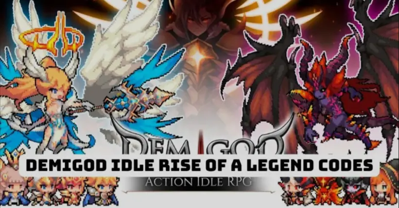 Demigod Idle Rise of a Legend Codes in 2023 Demigod Idle Rise of a Legend Codes in 2023